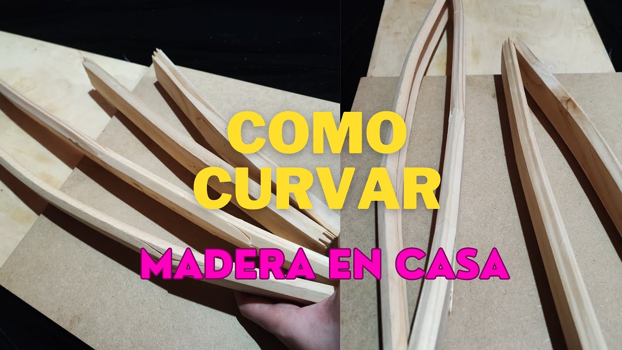 Cómo curvar madera en casa simple y sin costo - YouTube