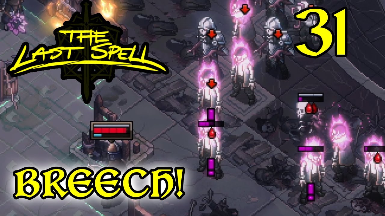 BREECH! - THE LAST SPELL 31 - YouTube