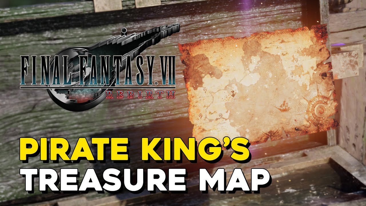 Final Fantasy 7 Rebirth All Pirate King's Treasure Locations (How To ...