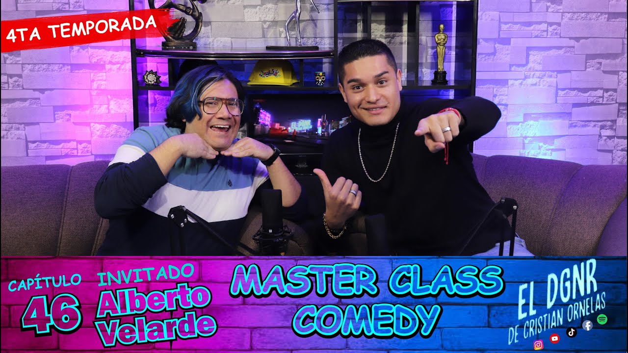 CAP. 46 MASTER CLASS COMEDY ft ALBERTO VELARDE - YouTube Music