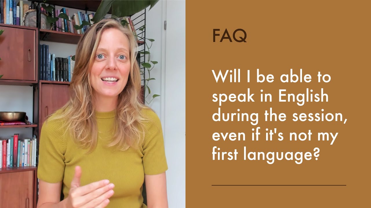 FAQ - Will I be able to speak in English during the regression, even if ...