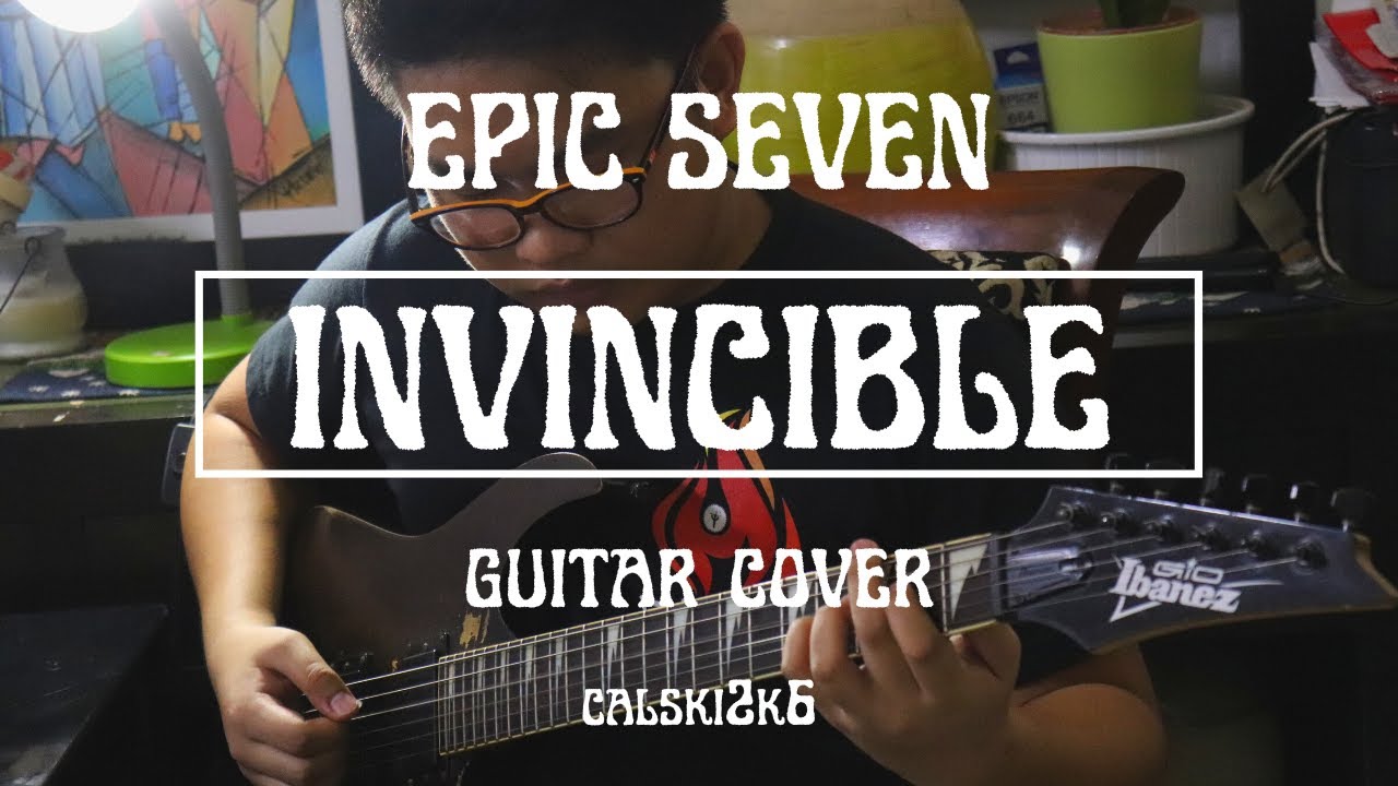 Epic Seven- Invincible (Guitar Cover) - YouTube