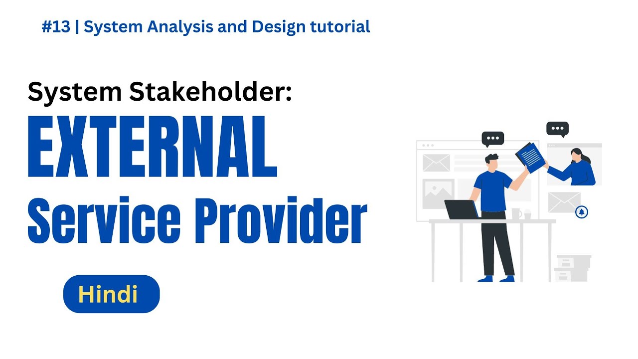 External Service Provider Stakeholders Explained | System Analysis ...