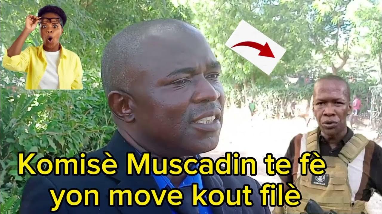 Komisè Muscadin te fè yon move kout filè nan aken ! komisè a libere Wilson Mathurin l te arête a ...
