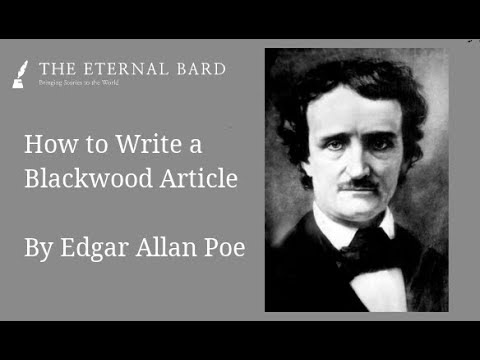 How to Write a Blackwood Article By Edgar Allan Poe (Reading by ...