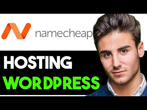 HOST A WORDPRESS WEBSITE ON NAMECHEAP 2025! (FULL GUIDE) - YouTube