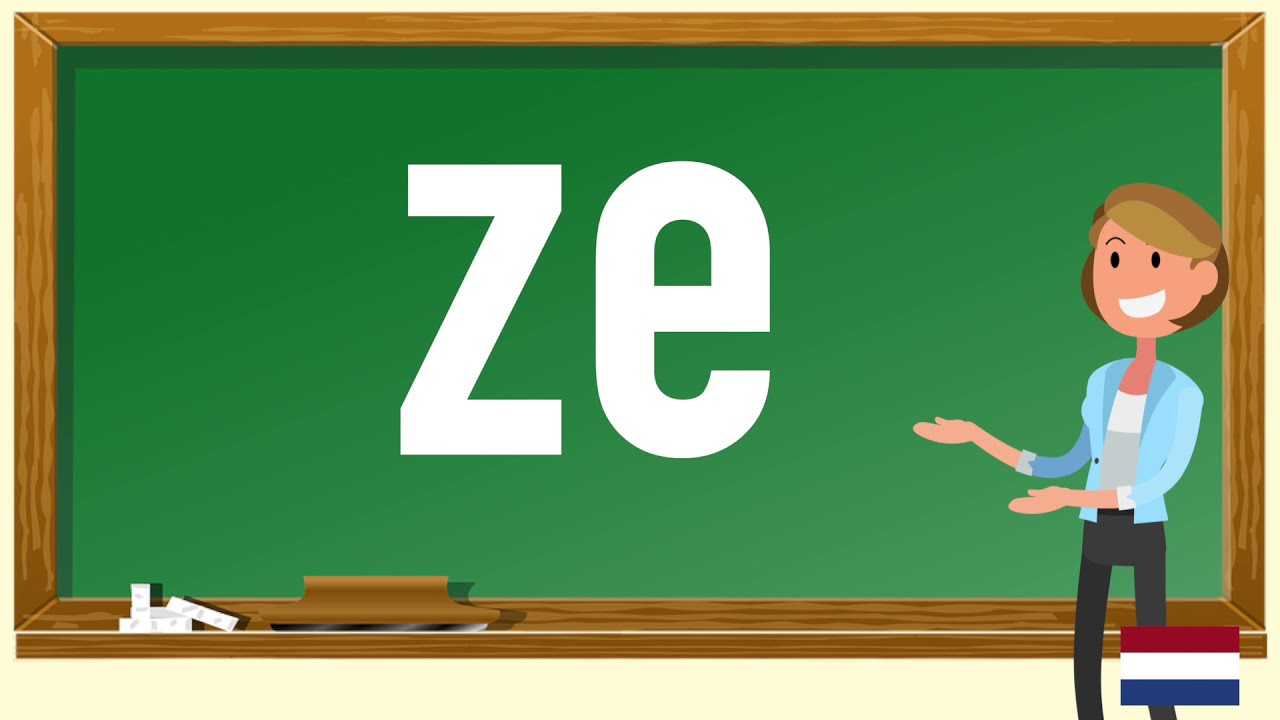 How to pronounce ze in Dutch - YouTube