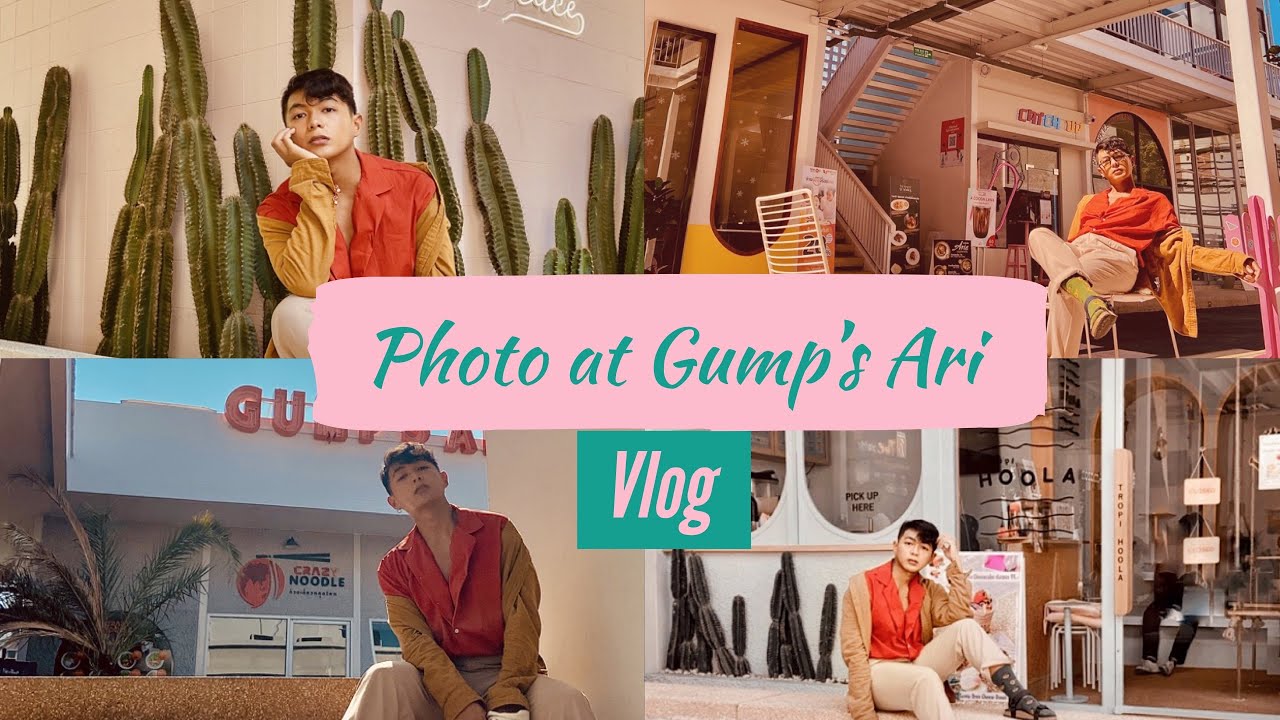 Gump’s ari รวมช็อตวิดีโอและถ่ายรูป - YouTube