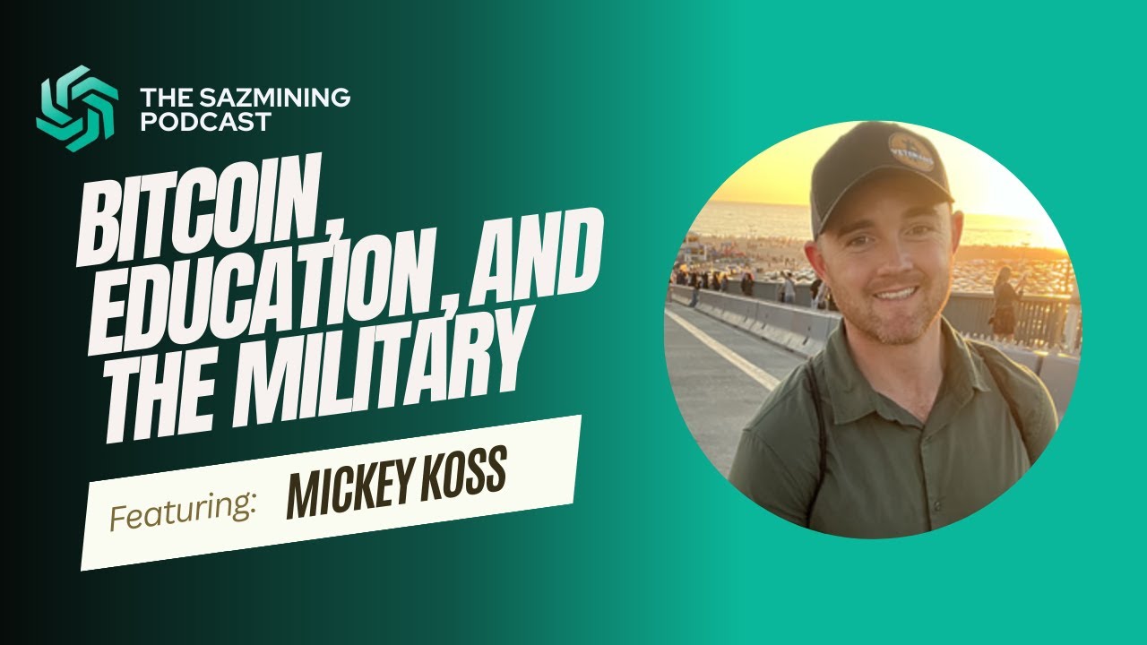 Mickey Koss: Bitcoin, Education, and the Military - YouTube