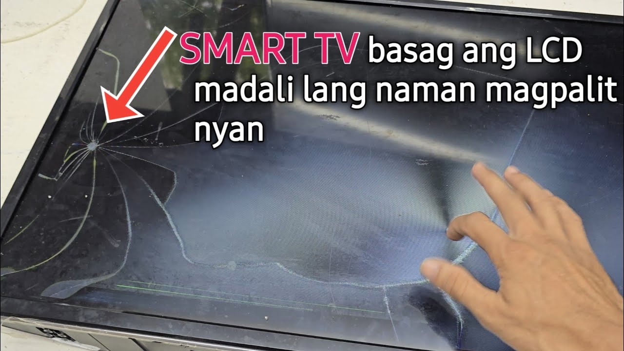 Basag na LCD sa flatscreen TV Paano palitan ano ang mga dapat gawin ACE ...