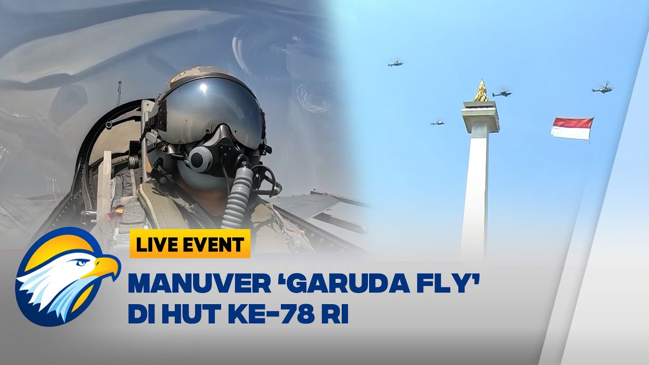 Manuver 'Garuda Fly' di HUT ke-78 RI - YouTube