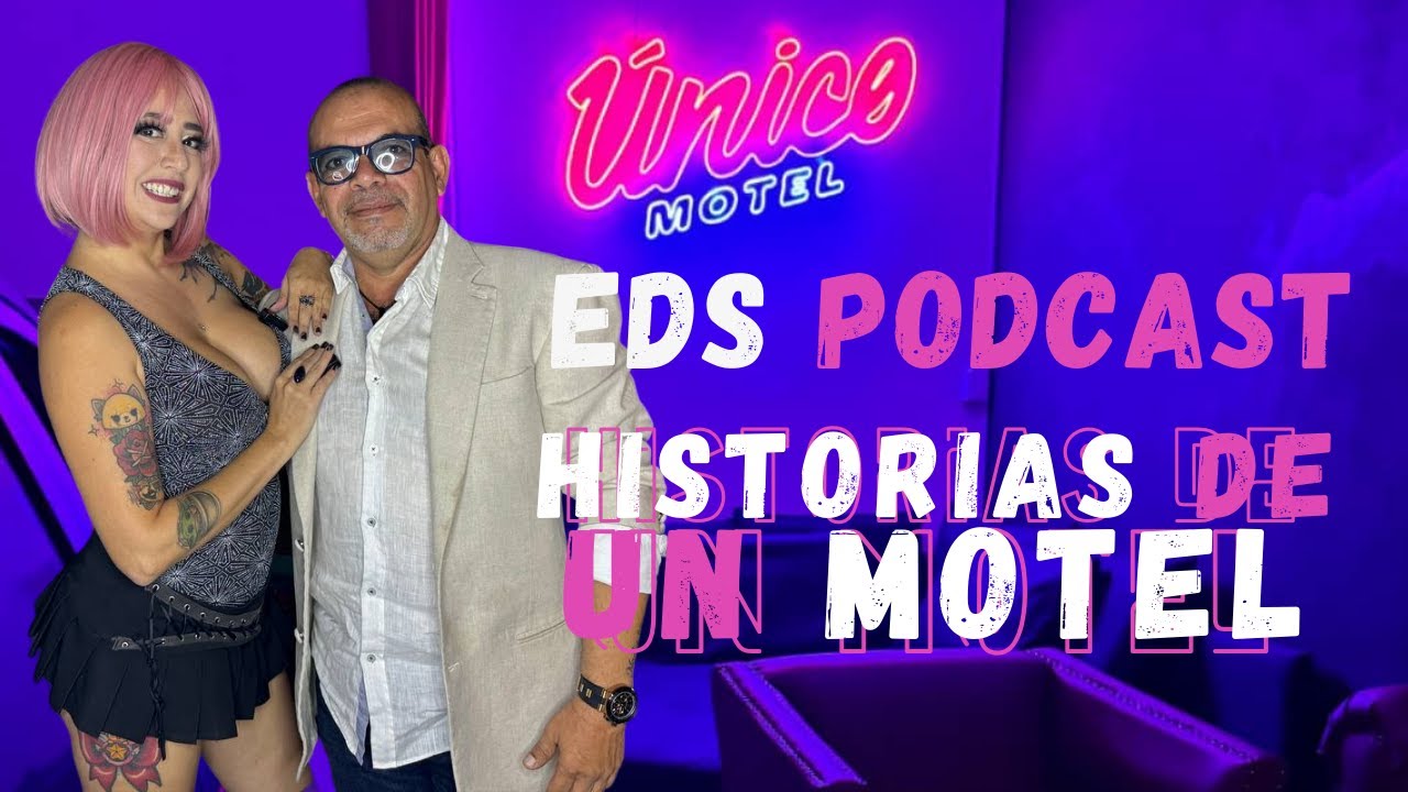 EDS PODCAST. HISTORIAS DE UN MOTEL - Competencia de g*mi2 en MOTEL ...