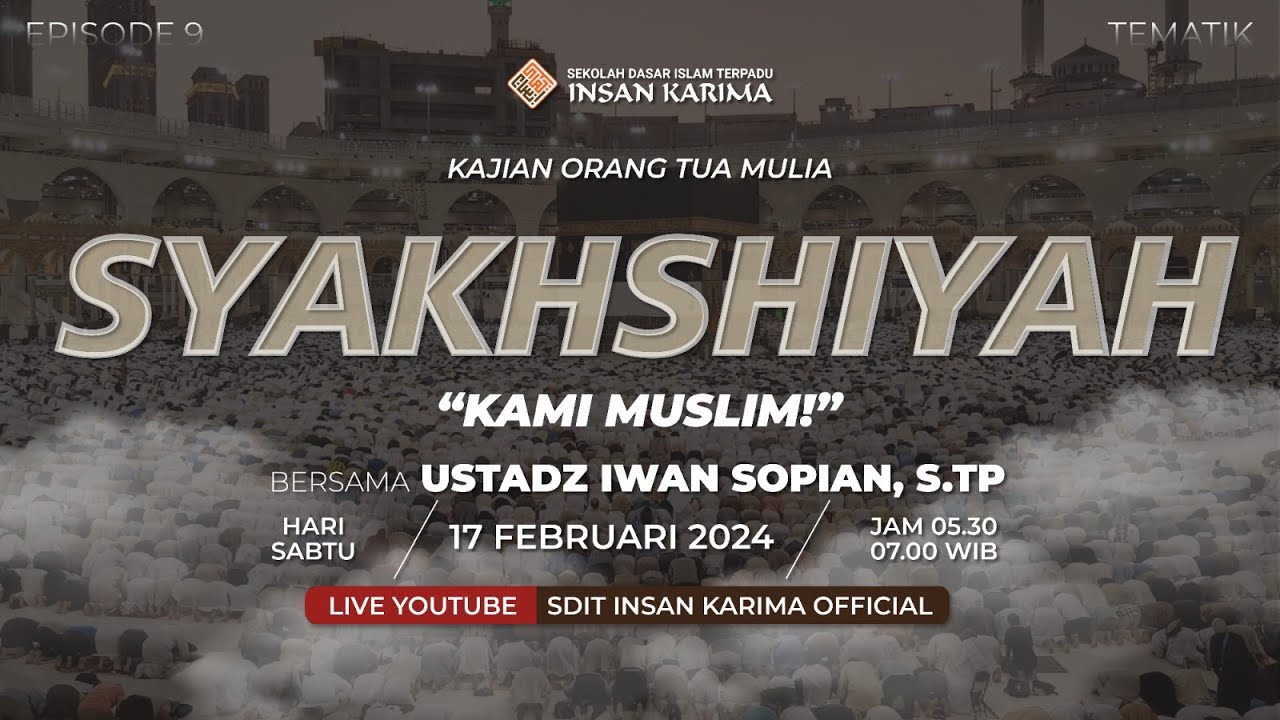 KAMI MUSLIM ! - KOTM | SDIT INSAN KARIMA Episode 9 - YouTube