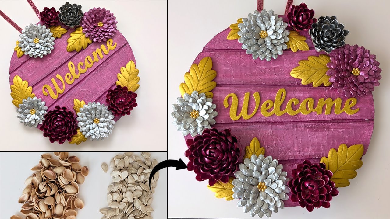 DIY Welcome board using Pista Shells and Pumpkin Seeds l l Easy wall ...