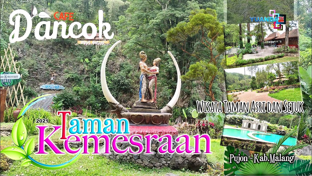 Wisata Taman Asri dan Sejuk di Taman Kemesraan || Cafe Dancok || Pujon ...