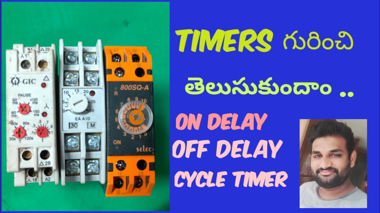 Timers (industrial electronic timers ) గురించి తెలుసుకుందాం.. - YouTube