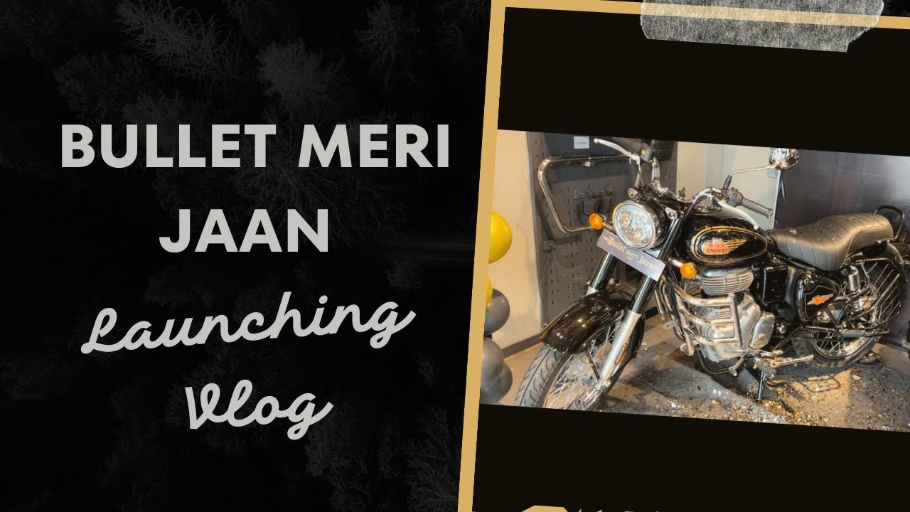 Bullet Meri Jaan | Bullet All New 2023 Model | The 2023 Bullet New ...