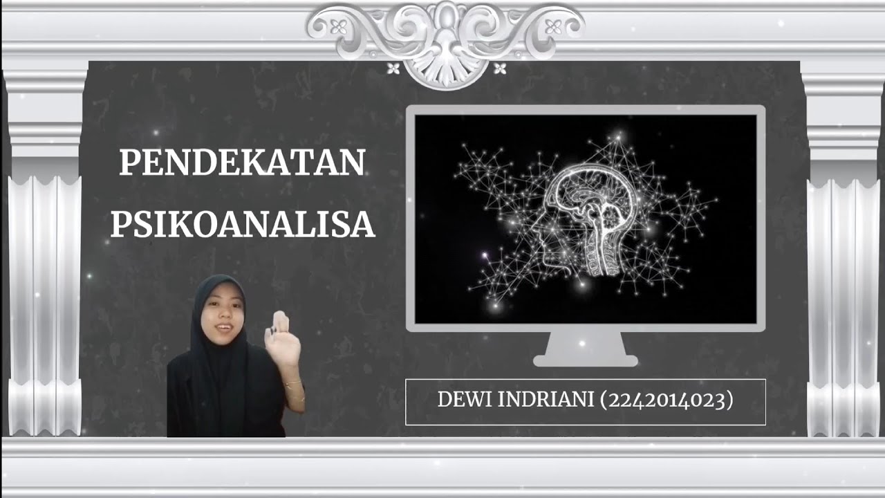 Pendekatan Psikoanalisa - Dewi Indriani BKI21 - YouTube