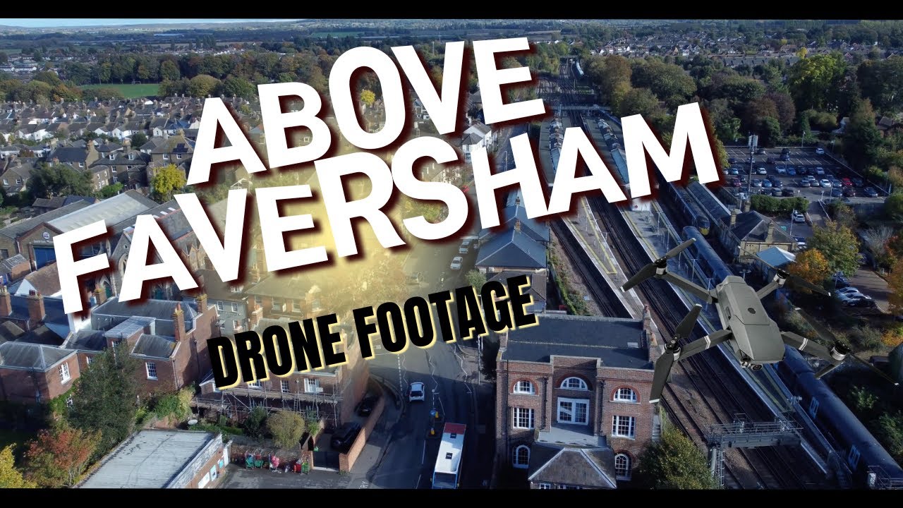 Faversham Drone: Station & Roman Saxon Briton Rd - YouTube