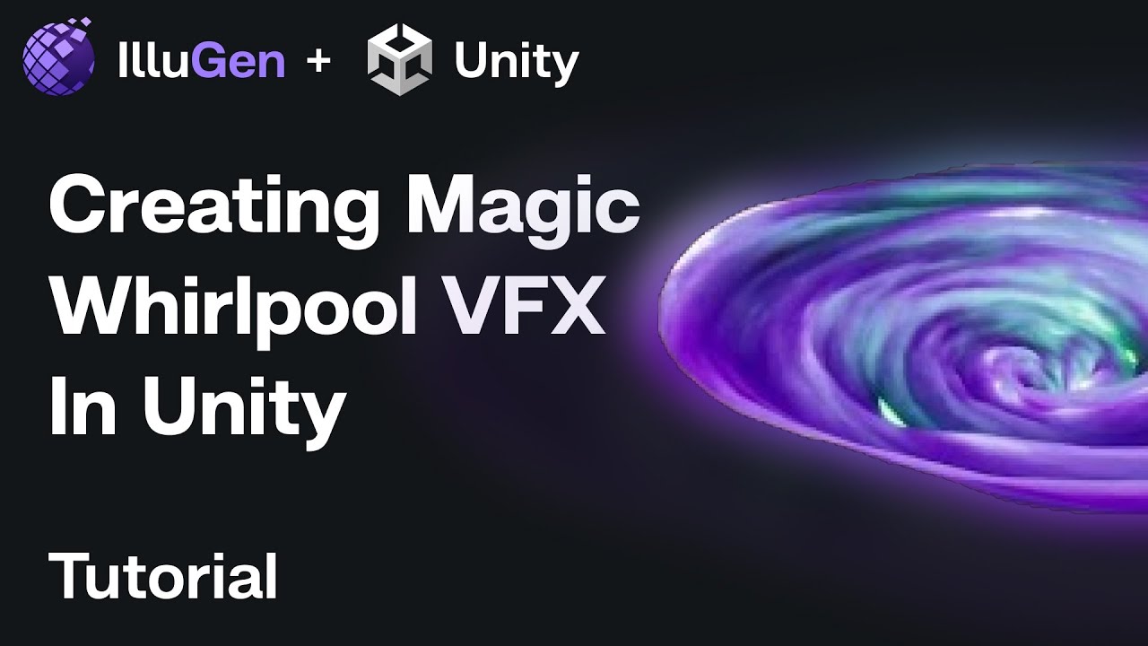 IlluGen Tutorial: Creating Magic Whirlpool VFX In Unity - YouTube