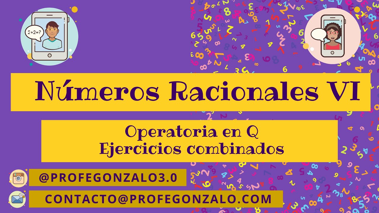 CÓMO RESOLVER EJERCICIOS COMBINADOS CON NÚMEROS RACIONALES. OPERATORIA ...