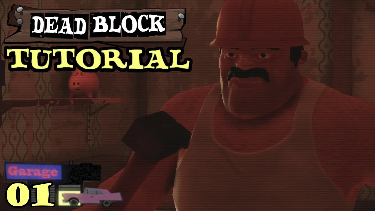 Let's Play: Dead Block - #1; Tutorial - YouTube