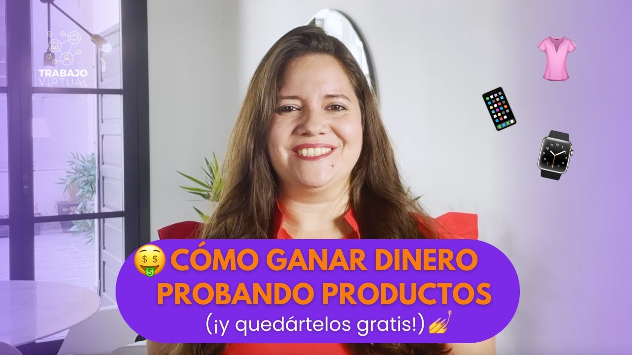 Cómo 🤑 GANAR DINERO 🤑 probando productos 💅🏽 (¡y quedártelos gratis!) - YouTube