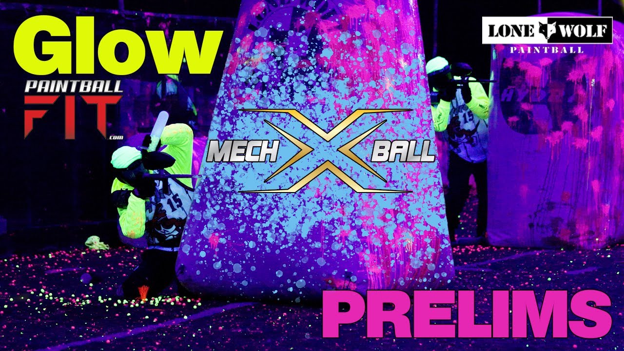 Glow In The Dark Mech X-Ball Event Prelims | Paintball Fit | Lone Wolf ...