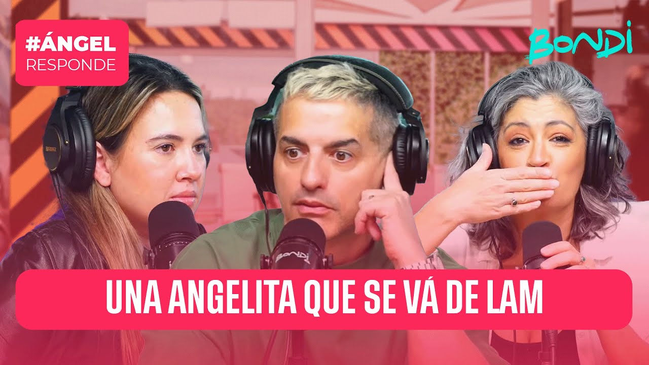 UNA ANGELITA SE VA DE LAM | ÁNGEL RESPONDE 10/04 - YouTube