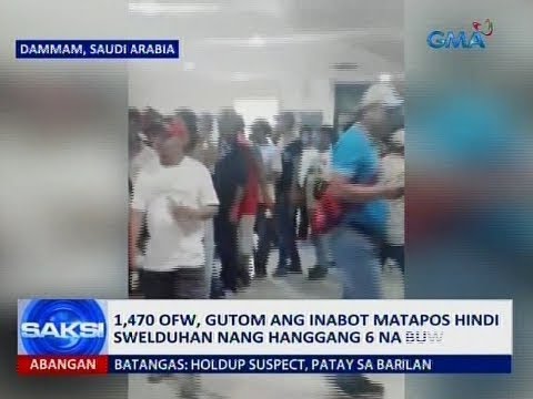 Saksi: 1,470 OFW, gutom ang inabot matapos hindi swelduhan nang ...