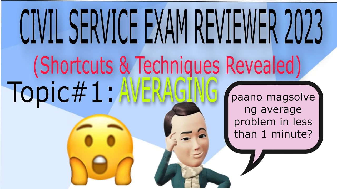 CIVIL SERVICE EXAM REVIEWER 2023 IN MATH TOPIC#1 : AVERAGING (SHORTCUTS ...