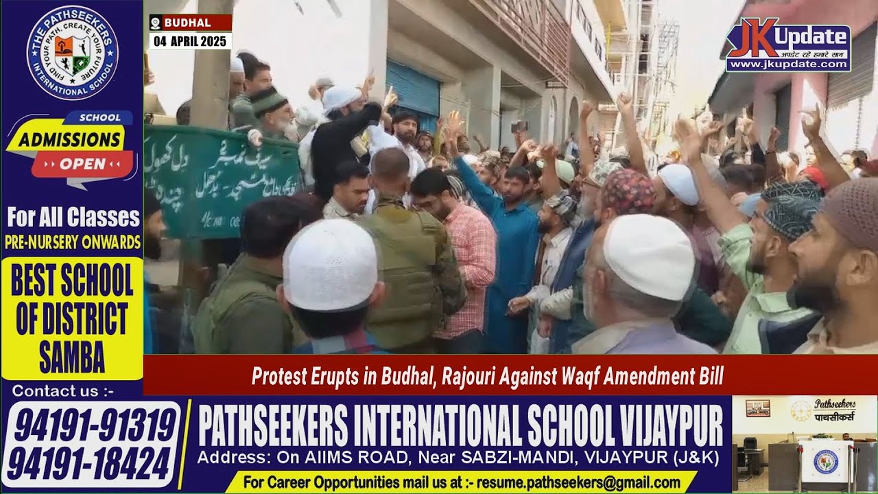 Protest Erupts in Budhal, Rajouri Against Waqf Amendment Bill - YouTube