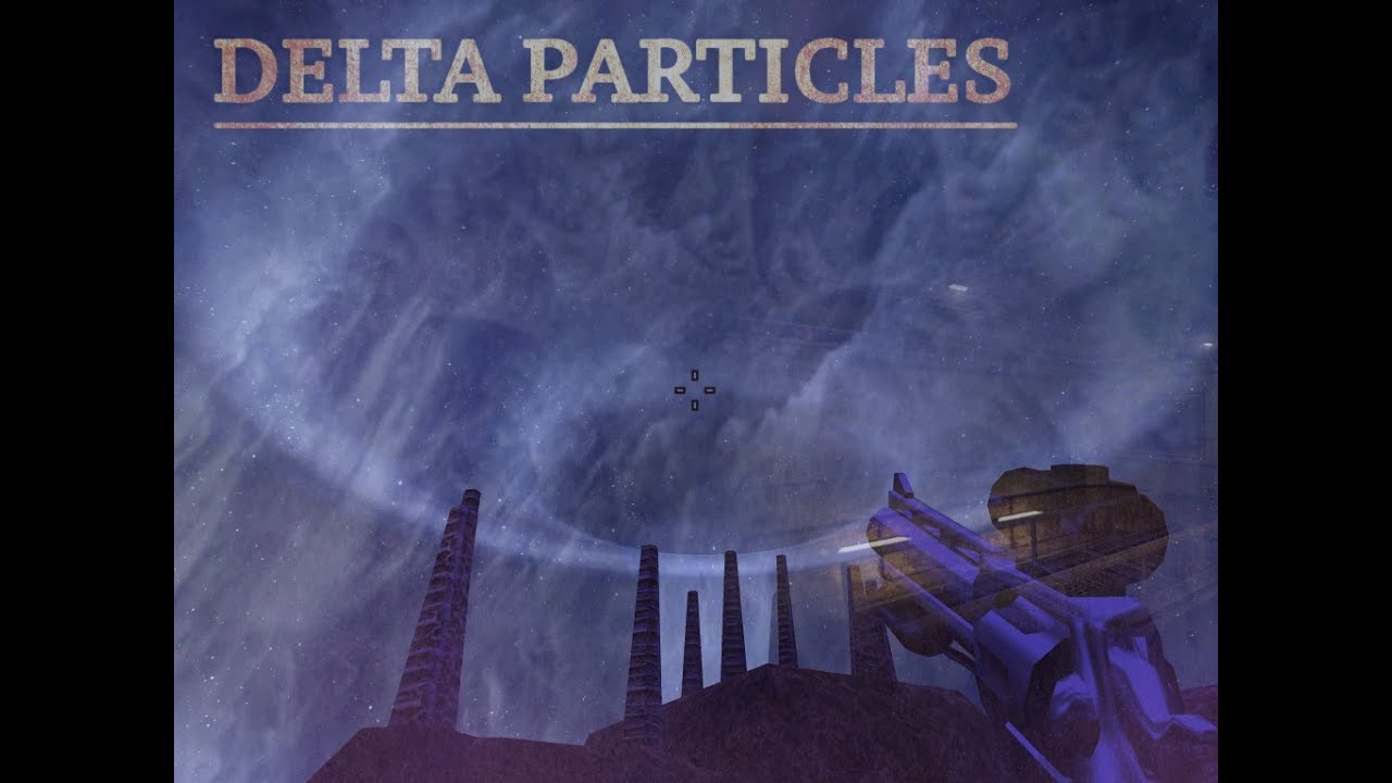 Half Life | Delta Particles | Full Walkthrough - YouTube