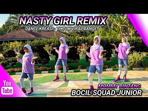 NASTY GIRL REMIX (DJ JURLAN) | DANCE KREASI - TIKTOK VIRAL | BOCIL JUNIOR | MOMMY BINTANG - YouTube
