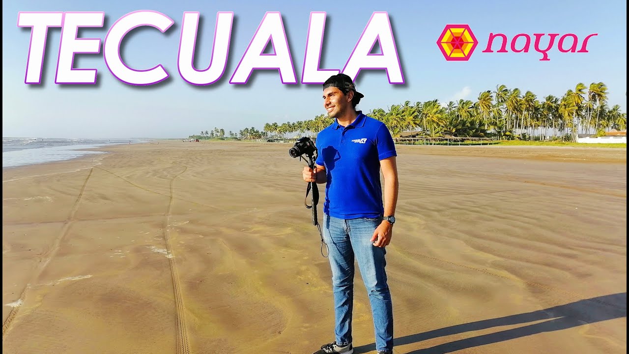 Tecuala, Nayarit y PLAYA NOVILLERO! ¿Qué hacer? COSTOS, RECOMENDACIONES ...