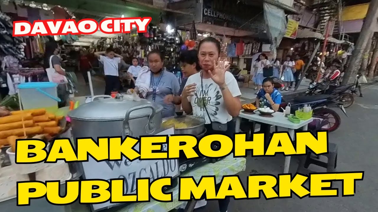 Dumaan Muna Ako Sa Bankerohan Public Market Davao City - YouTube