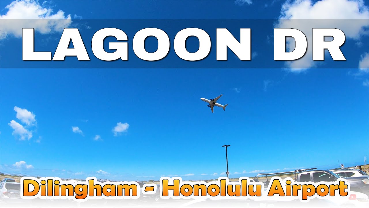 LAGOON DR | Honolulu Airport | Dilingham Blvd 🌴 Hawaii 4K Driving - YouTube