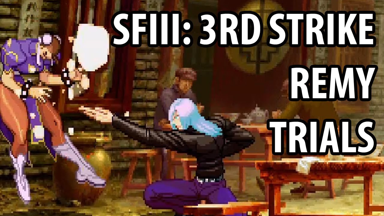 [SFIII: 3rd Strike Online] Remy Trials - YouTube