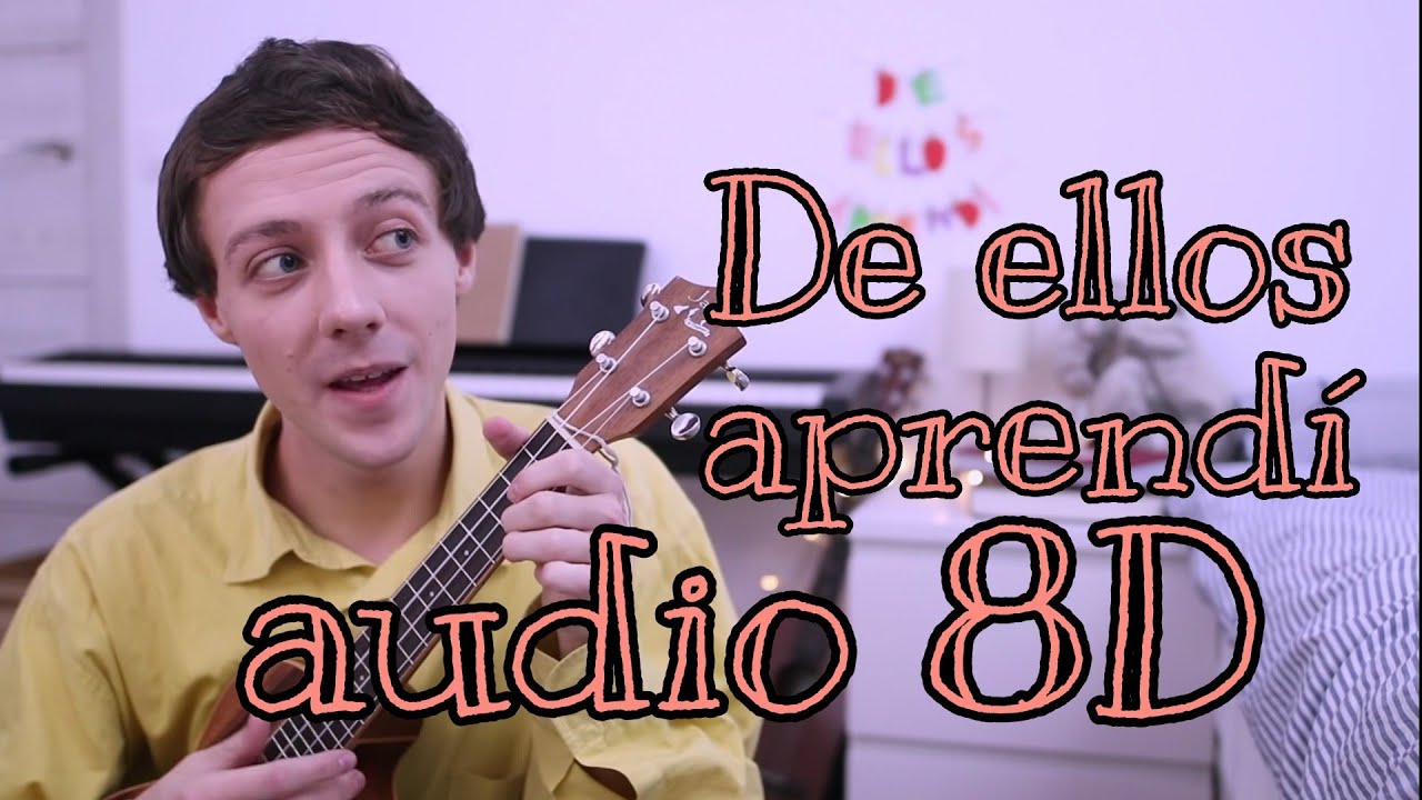 De ellos aprendí David rees Audio 8D 🦁 - YouTube