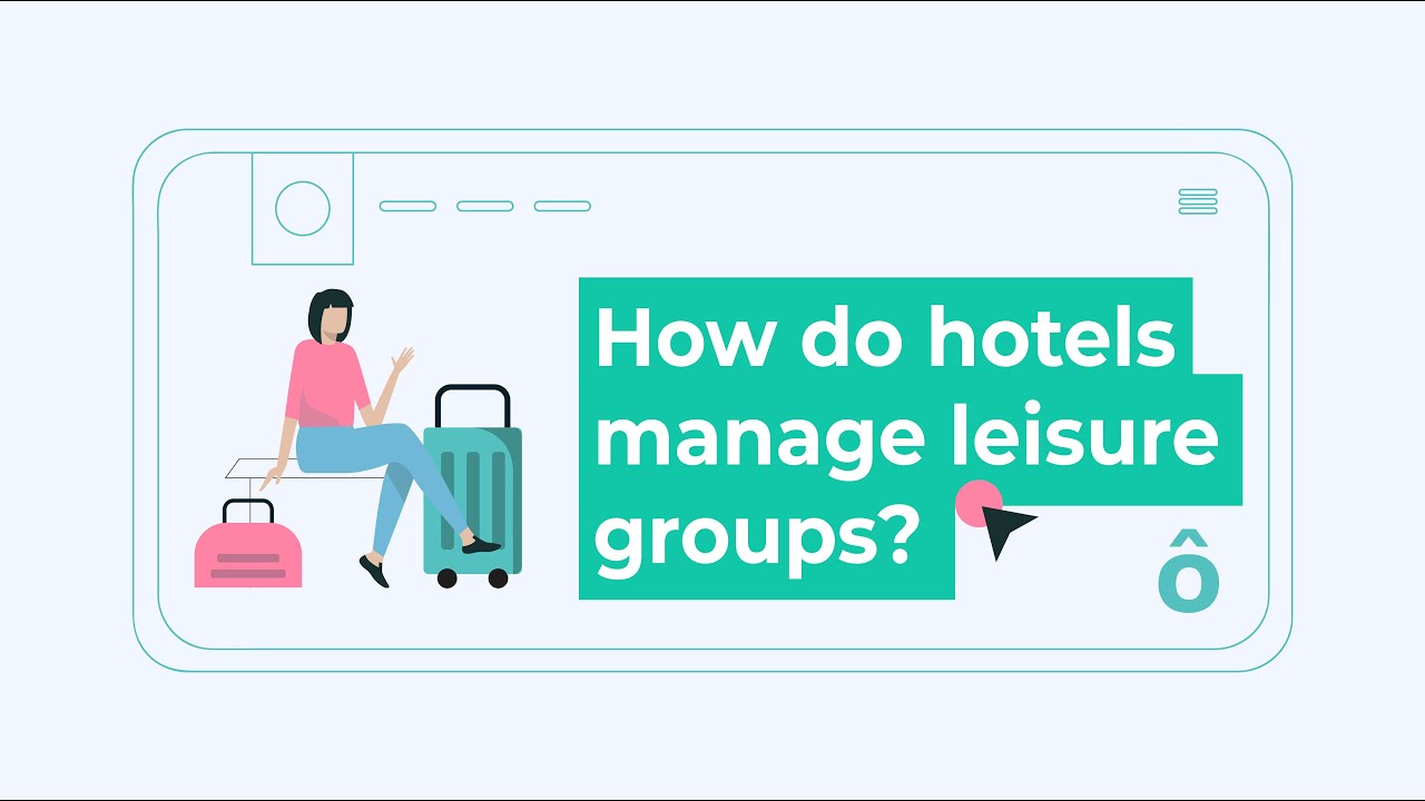 How do hotels manage leisure groups? - YouTube