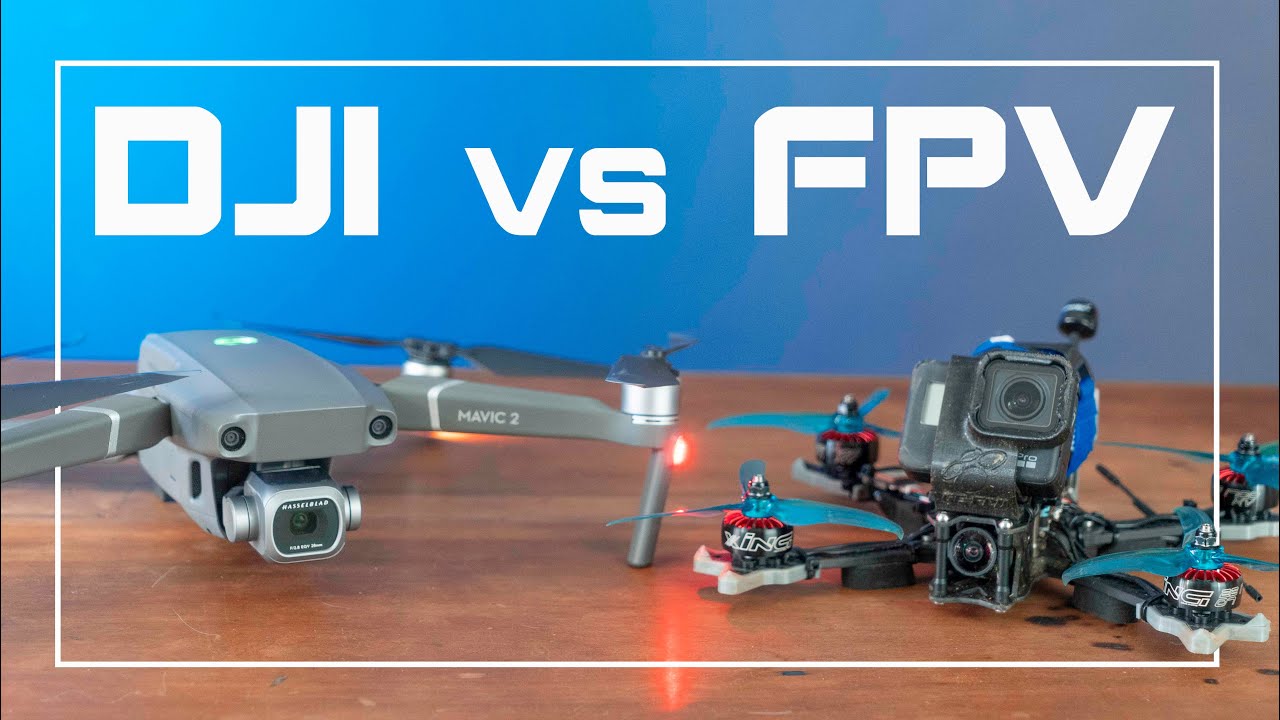 DJI vs FPV SCOPRI LE DIFFERENZE | Che cos'è l'FPV? - YouTube