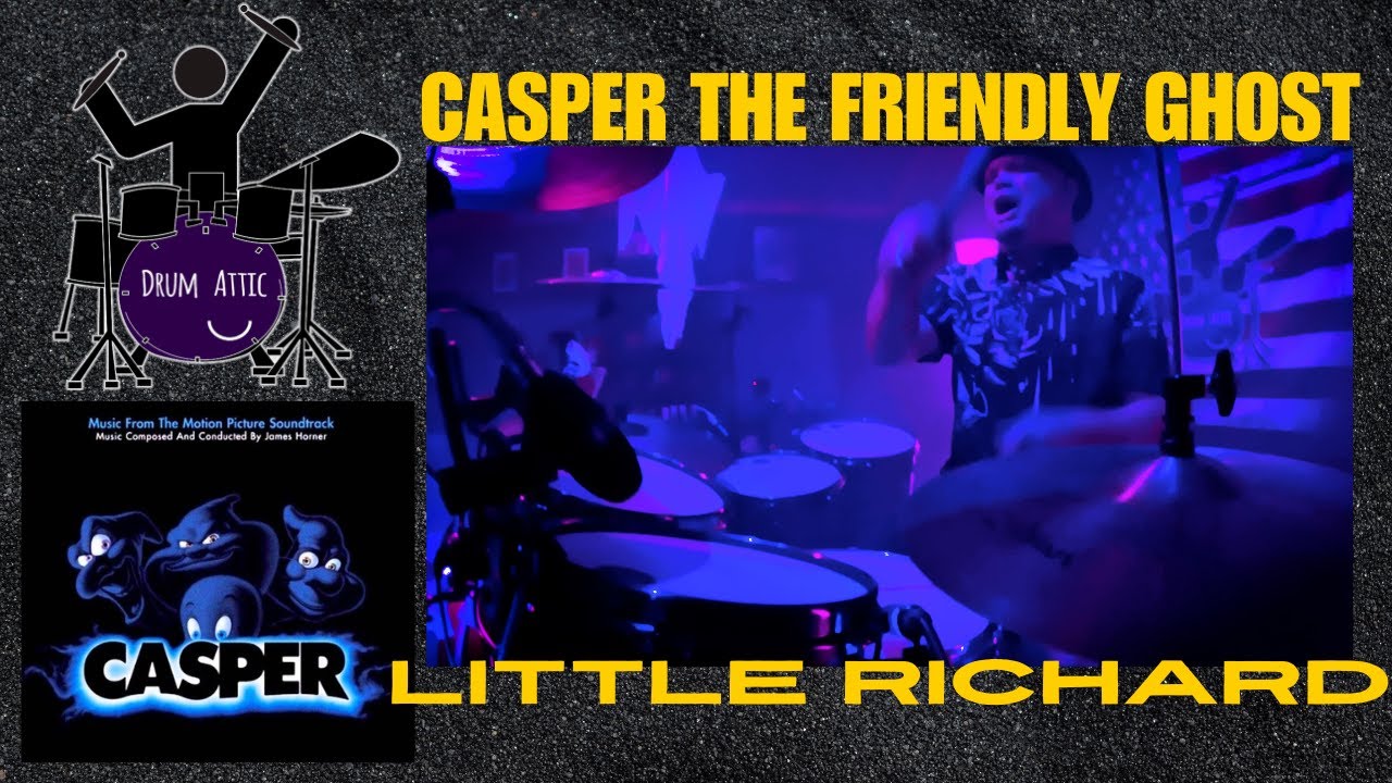 Casper The Friendly Ghost - Little Richard Drum Cover - YouTube