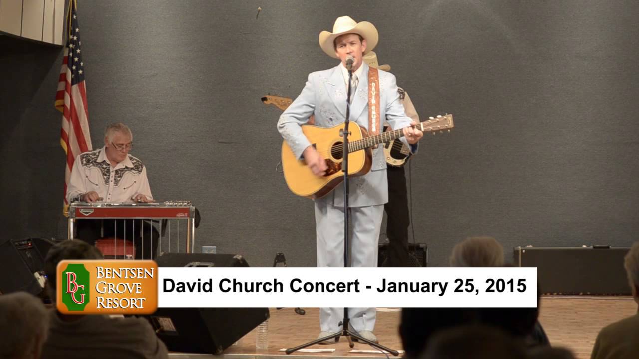 David Church Concert at Bentsen Grove Resort - 2015 - YouTube