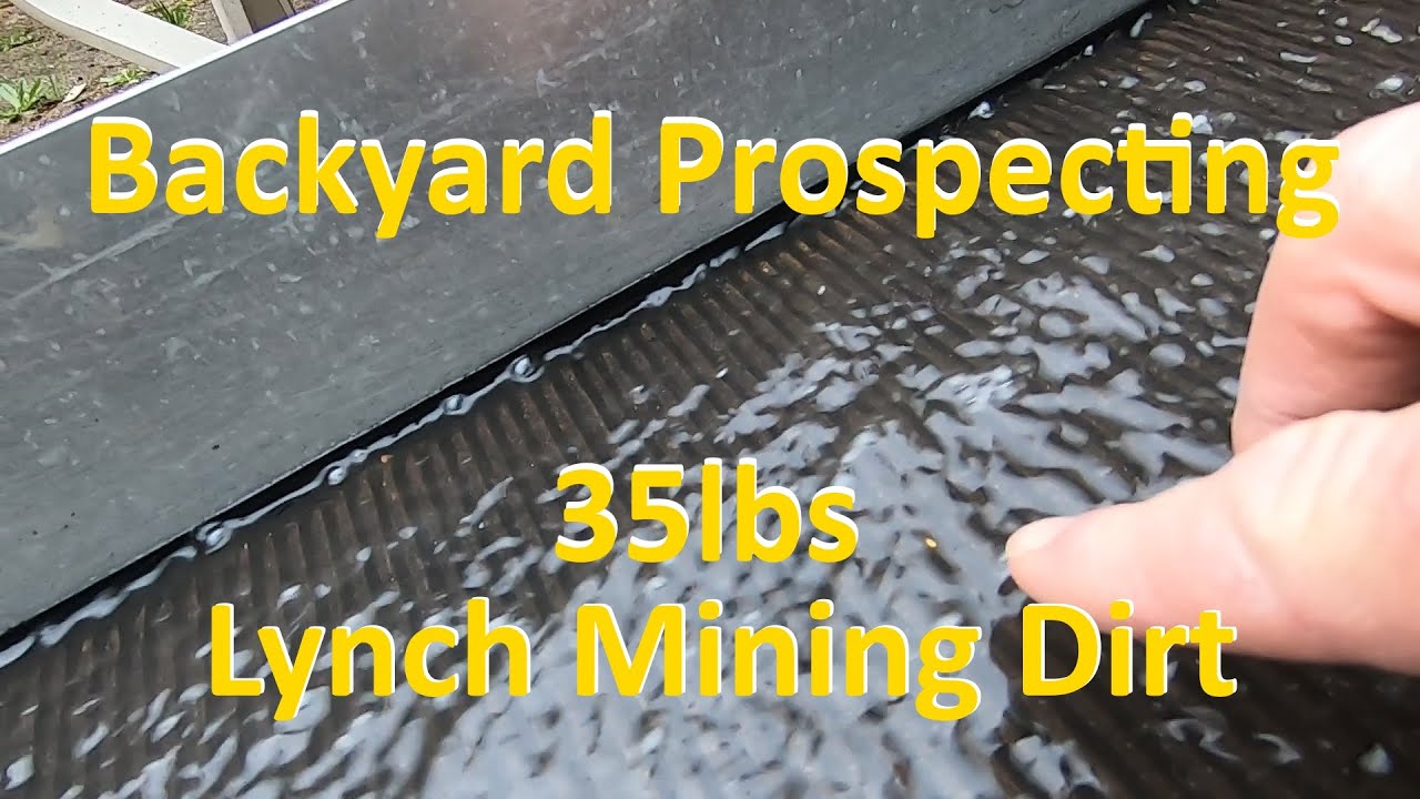 Back Yard Prospecting 35 lbs of Lynch Mining Dirt - YouTube