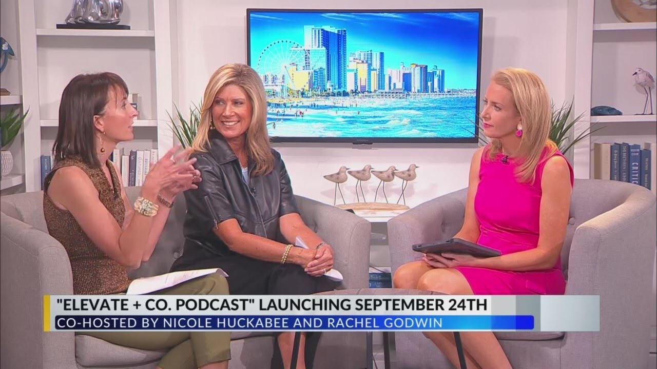 Elevate + Co. Podcast, co-hosted by Nicole Huckabee & Rachel Godwin ...