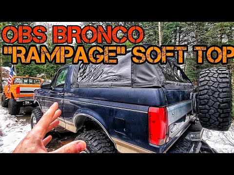 The Bronco's new soft top. Rampage Soft Top Full Size Bronco - YouTube
