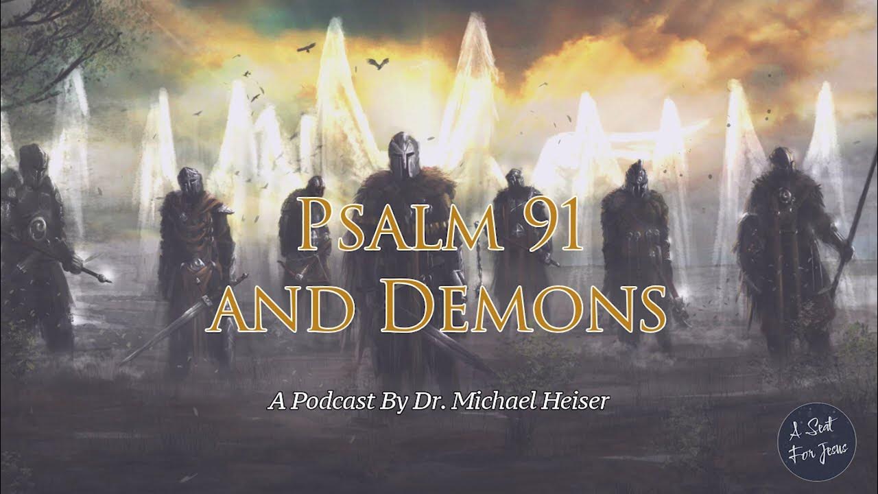 Psalm 91 and Demons - Dr. Michael Heiser - YouTube Music