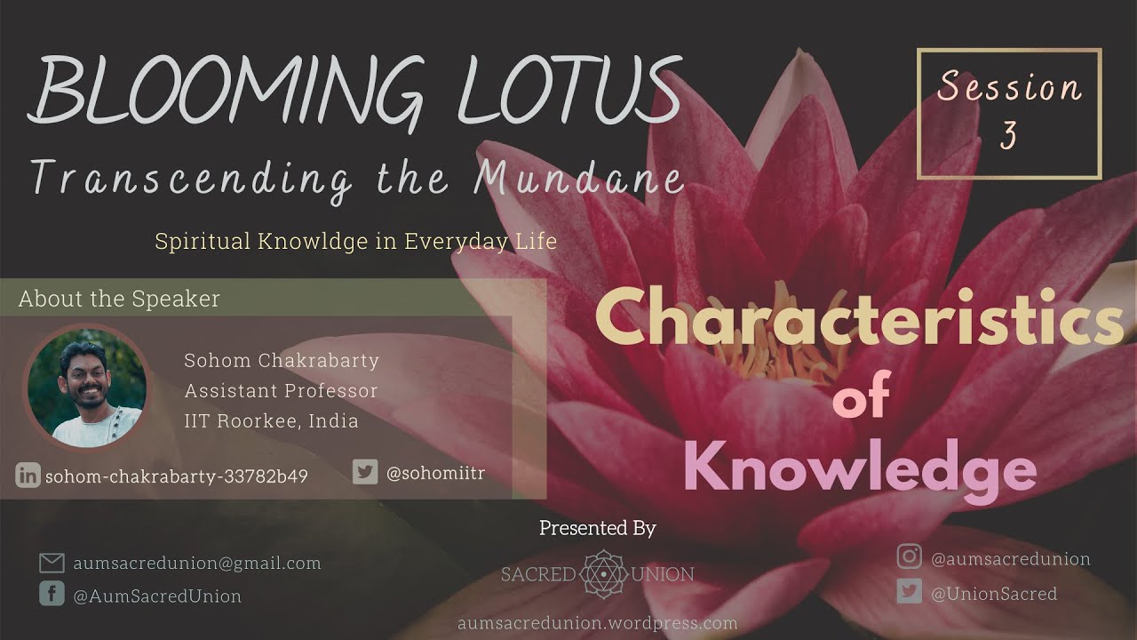 Characteristics of Knowledge | Blooming Lotus: Transcending the Mundane ...