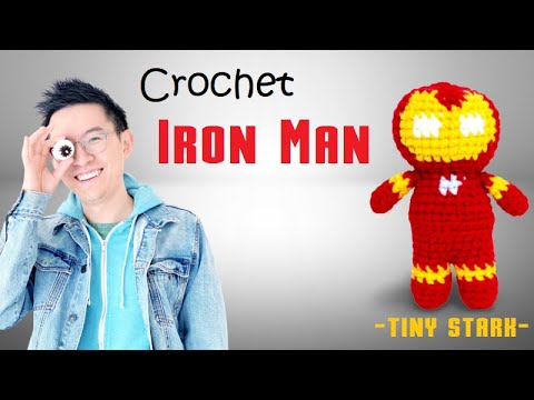 How to Crochet Iron Man - Amigurumi Iron Man - YouTube