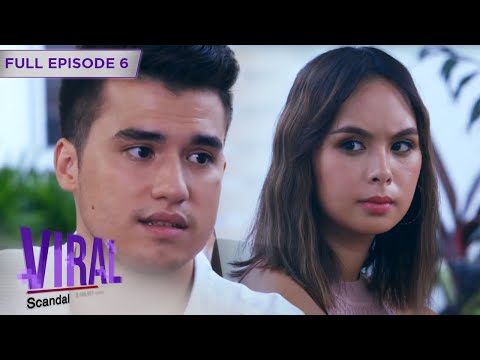 [ENG SUBS] Full Episode 6 | Viral Scandal